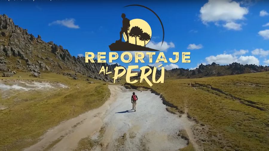 Reportaje al Perú estrena nuevos episodios este 14 de abril | TVPerú