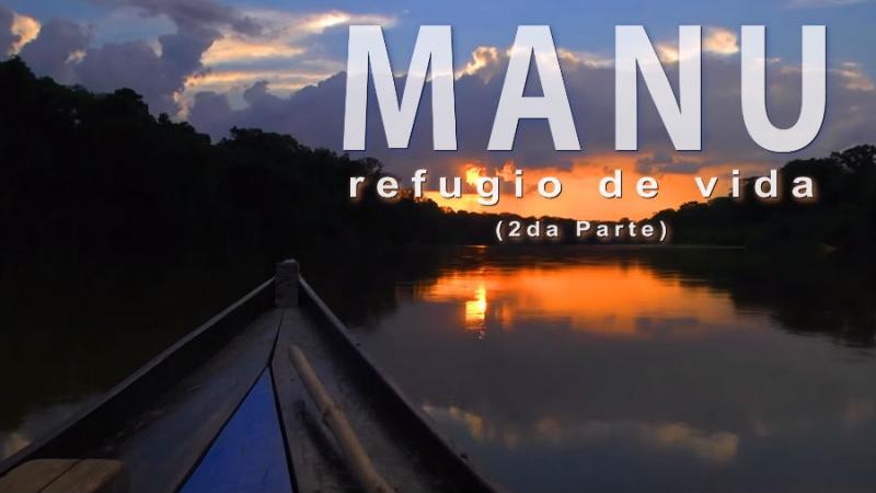 Visita el Manu con la segunda parte de este reportaje | TVPerú